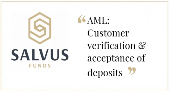 AML: Customer verification and deposits - SALVUS Funds