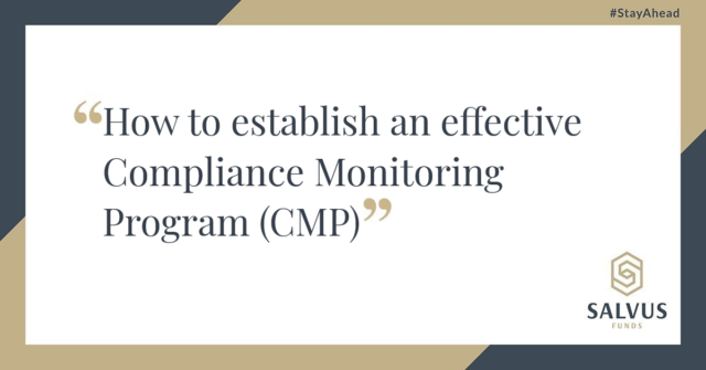 How to establish an effective Compliance Monitoring Program (CMP) - SALVUS Funds