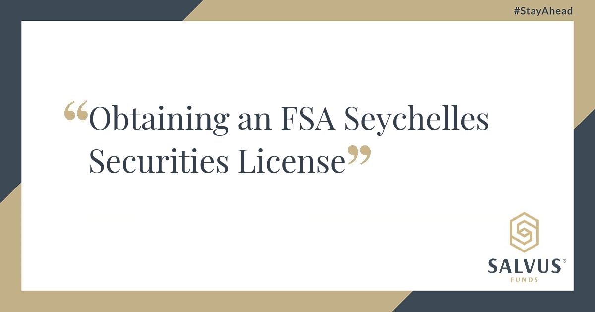 Seychelles Financial Services Authority (FSA) - Securities License ...